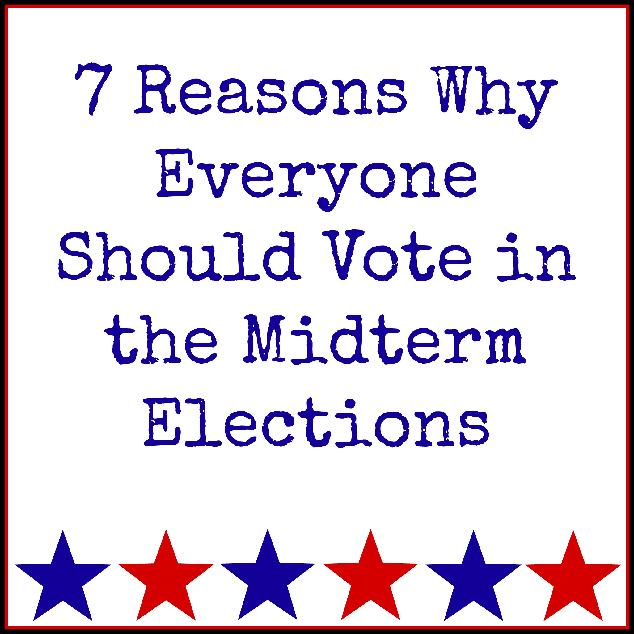 7 Reasons to Vote in the Midterm Elections - Belle Brita 7 Reasons to Vote in the Midterm Elections - Belle Brita
